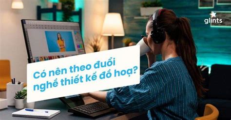 Triển Vọng Nghề Nghiệp Ngành Thiết Kế Đồ Họa Có Nên Học Thiết Kế Đồ Họa Kabala Career