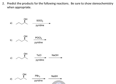 Solved 2. Predict the products for the following reactions. | Chegg.com