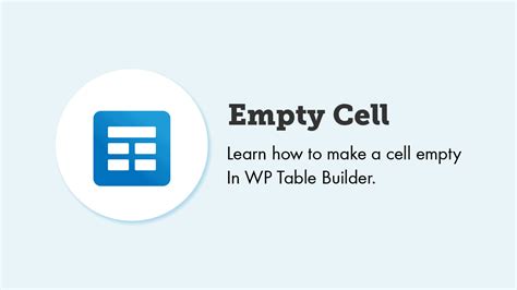 How To Make A Cell Empty Wp Table Builder