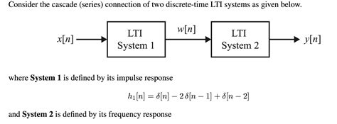 Solved Consider The Cascade Series Connection Of Two
