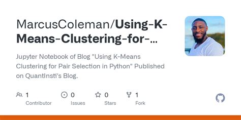Github Marcuscolemanusing K Means Clustering For Pair Selection In
