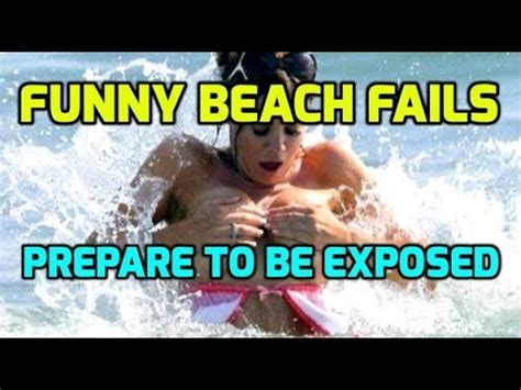 Funny Beach Fails Prepare To Be Exposed Youtube