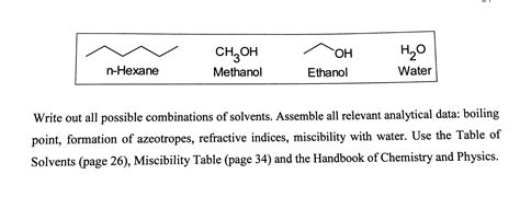 Solved Write Out All Possible Combinations Of Solvents
