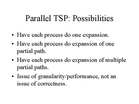 Task Level Parallelism In Mpi Pipe Tsp Pipe