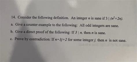 Solved Consider The Following Definition An Integer N Chegg