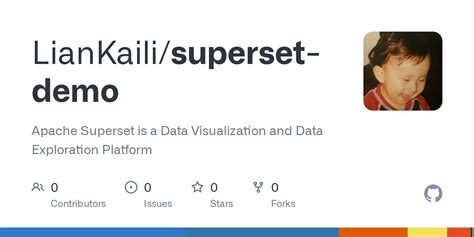 Github Liankaili Superset Demo Apache Superset Is A Data Visualization And Data Exploration