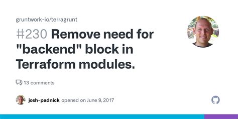 Remove Need For Backend Block In Terraform Modules Issue Gruntwork Io Terragrunt