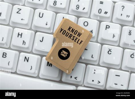 Sign Displaying Know Yourself Internet Concept Find You Understanding Strength And Weaknesses