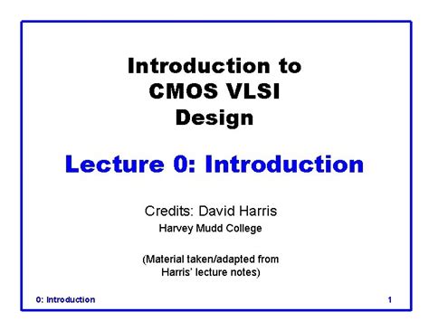 Introduction To Cmos Vlsi Design Lecture 0 Introduction