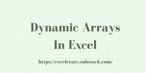 Dynamic Arrays In Excel Explained In Simple English