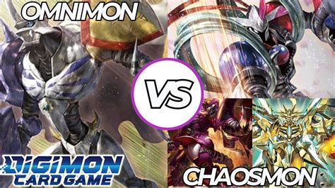 Probably One Of The Coolest Decks And Matchups Ive Ever Played Omnimon Vs Chaosmon Partition