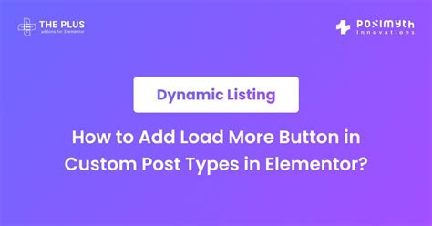 How To Add Load More Button In Custom Post Types In Elementor The