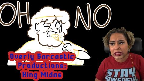 Overly Sarcastic Productions Miscellaneous Myths King Midas Youtube