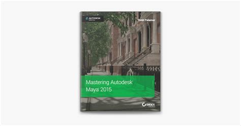 ‎mastering Autodesk Maya 2015 By Todd Palamar On Apple Books