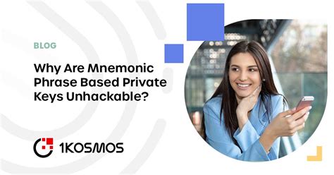 Why Are Mnemonic Phrase Based Private Keys Unhackable 1kosmos