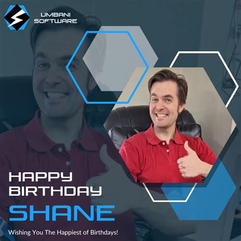 Umbani Software On Linkedin Happybirthdayshane Celebrationmode