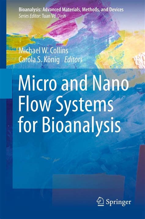 Micro And Nano Flow Systems For Bioanalysis Premiumjs Store