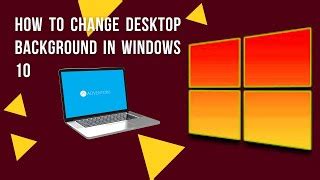 How To Change Desktop Background Windows How To C Doovi