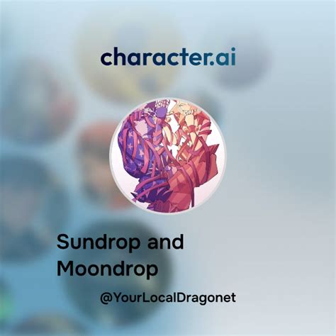 Chat with Sundrop and Moondrop | character.ai | Personalized AI for ...