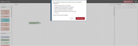 The Workspace Contains Some Nodes That Are Not Properly Configured General Node Red Forum