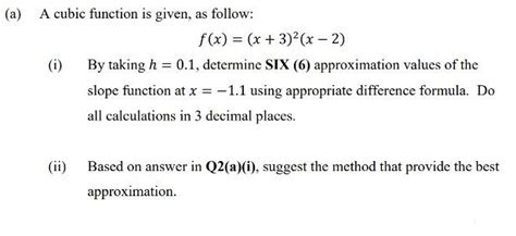 Solved A A Cubic Function Is Given As Follow Chegg Com