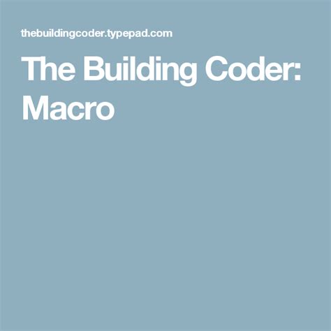 The Building Coder Coder Macro Revit Architecture