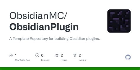 GitHub ObsidianMC ObsidianPlugin A Template Repository For Building Obsidian Plugins