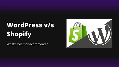 WordPress Vs Shopify What S Best For Ecommerce INSIDEA