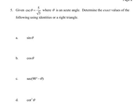 Solved Given Csc Where Is An Acute Angle Chegg Com