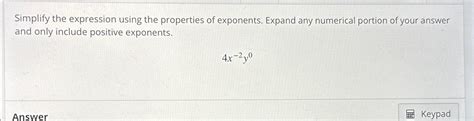 solved simplify the expression using the properties of