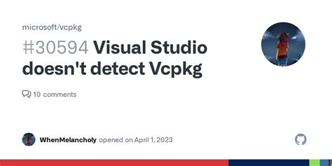 Visual Studio Doesn T Detect Vcpkg Issue Microsoft Vcpkg GitHub