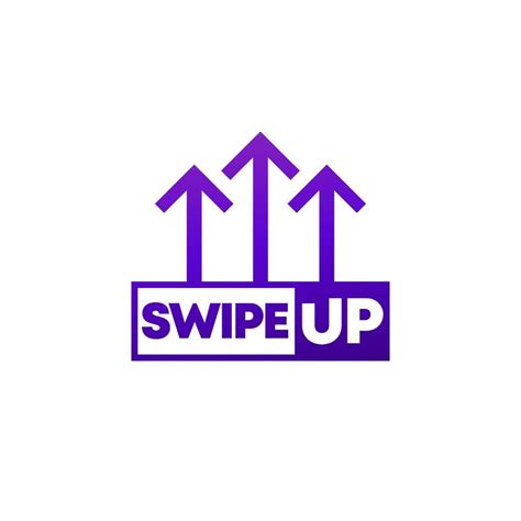 Swipe Up Vector Design With Arrows For Social Media And Web Vector Art At Vecteezy