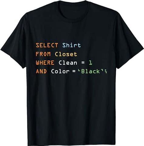 Funny Programming Code Computer Programmer Sql Database T Shirt
