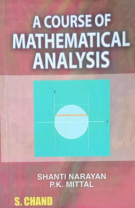 Buy A Course Of Mathematical Analysis By Shanti Narayan