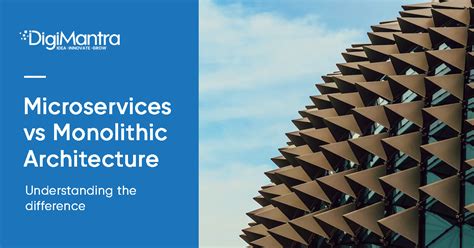 monolithic vs microservice architecture
