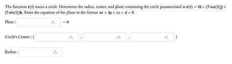 solved the function r t traces a circle determine the