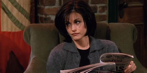 10 Best Monica Quotes In Friends Ranked
