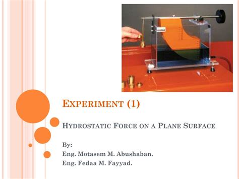 Ppt Experiment 1 Hydrostatic Force On A Plane Surface Powerpoint Presentation Id 5391440