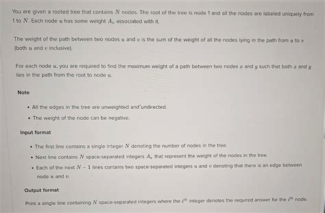 You Are Given A Rooted Tree That Contains N ﻿nodes
