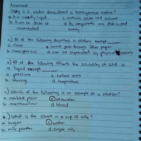 Assesment Why Is A Solution Considered A Homogenous Mixturea It Is