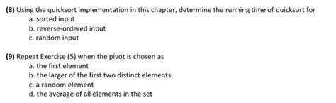 Solved 8 Using The Quicksort Implementation In This