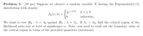 solved problem 5 10 pts suppose we observe a random