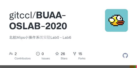 github gitccl buaa oslab 2020 北航mips小操作系统实验lab0 lab6