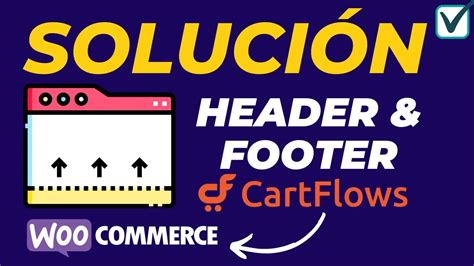Cartflows Plugin [ SoluciÓn ] Header And Footer Personalizar Checkout Woocommerce Elementor 2023