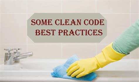 Some Clean Code Best Practices
