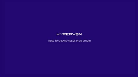 Hypervsn Video Tutorials