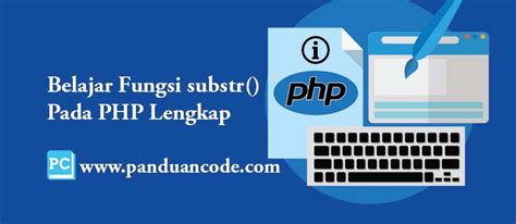 belajar fungsi substr pada php lengkap
