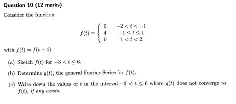 Solved Question Marks Consider The Function F T Chegg