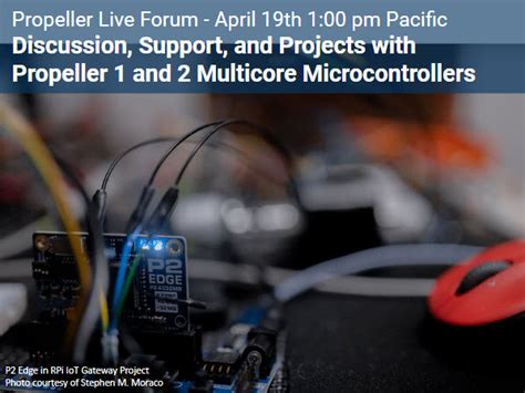 Propeller Live Forum April 19th 2023 Parallax