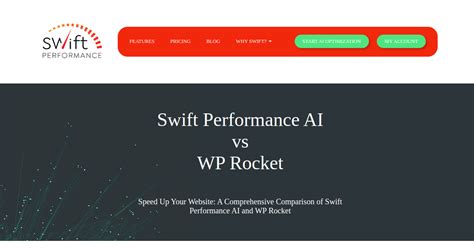 Swift Performance AI Vs WP Rocket Swift Performance
